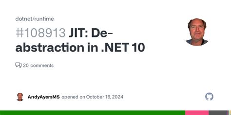 Jit De Abstraction In Net 10 · Issue 108913 · Dotnetruntime · Github