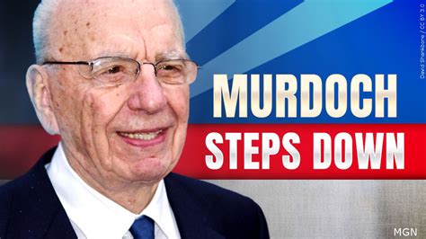 Rupert Murdoch Steps Down As Fox And News Corp Chairman Sending