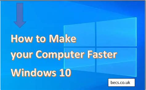How To Make Your Computer Faster Windows 10