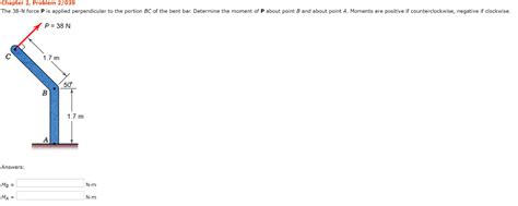 Solved Chapter 2 Problem 2 039 The 38 N Force P Is Applied Chegg Com