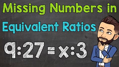 Finding The Missing Number In An Equivalent Ratio Equivalent Ratios