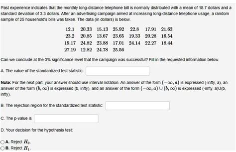 SOLVED A The Value Of The Standardized Test Statistic B The Rejection Region For The