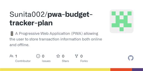 GitHub Sunita002 Pwa Budget Tracker Plan A Progressive Web