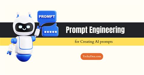 Prompt Engineering Crafting Effective Prompts For Ai 2025