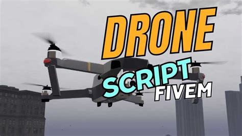 Drone Script Fivem Qbcore Script