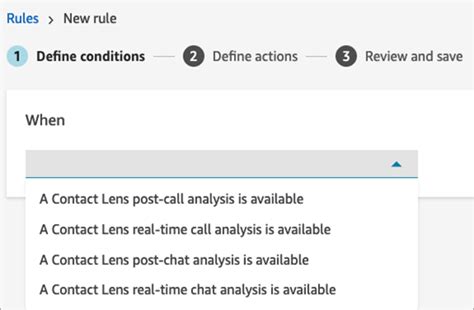 Create Contact Lens Rules Using The Amazon Connect Admin Website Amazon Connect