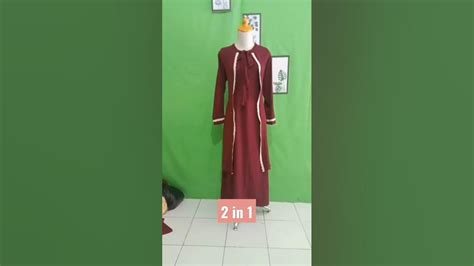 Modwl Gamis 2 In 1 Sederhana Penjahit Shortsvideo Fashion Youtube