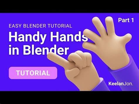 Easy Handy Hands How To Model Hands In Blender Blender Beginner Tutorial Part Blender