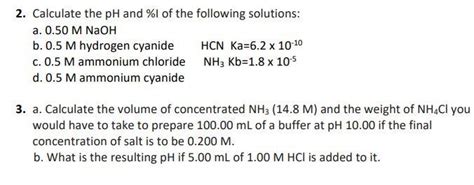 Solved 2 Calculate The PH And L Of The Following Chegg Com