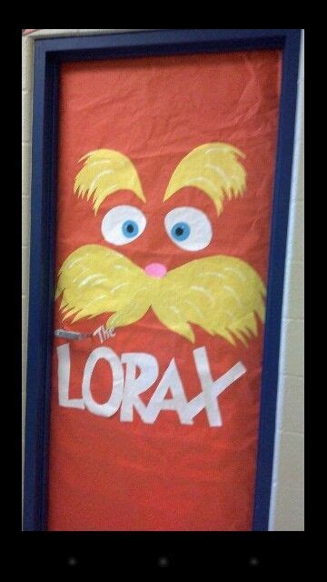 Lorax Door The Lorax First Birthdays Birthday
