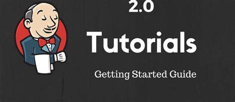 Jenkins 2 Tutorial For Beginners Getting Started Guide Tutorial