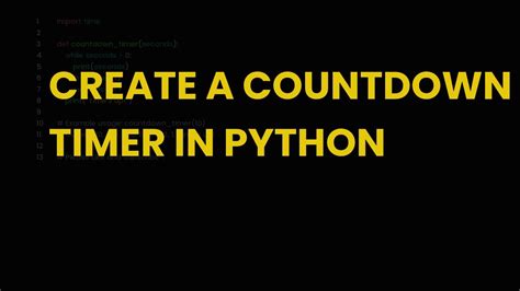 Create A Countdown Timer In Python Youtube