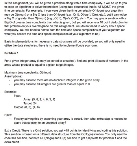 solved in this assignment you will be given a problem along