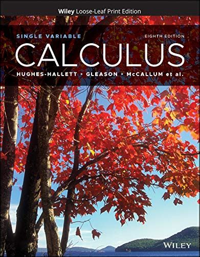 Calculus Single Variable Hughes Hallett Deborah Gleason Andrew M Mccallum William G