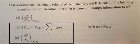 Solved Consider An Ideal Binary Solution Of Components A And