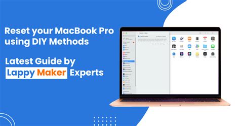 How To Reset MacBook Pro DIY Methods Latest Guide