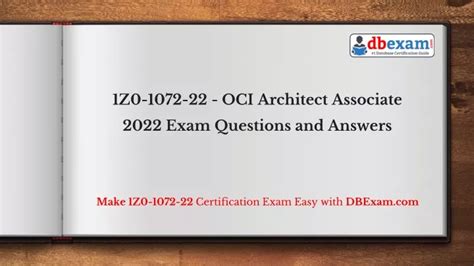 Ppt 1z0 1072 22 Oci Architect Associate 2022 Exam Questions And