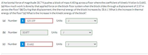 Solved A Horizontal Force Of Magnitude N Pushes A Block Chegg