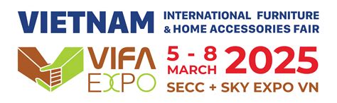 VIFA EXPO 2024 VIETNAMS 16 YEARS OF PRESTIGE FAIR SET NEW DATES IN