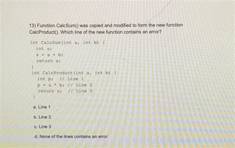 Solved Function CalcSum Was Copied And Modified To Chegg