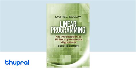 Buy Linear Programming An Introduction To Finite Improvement