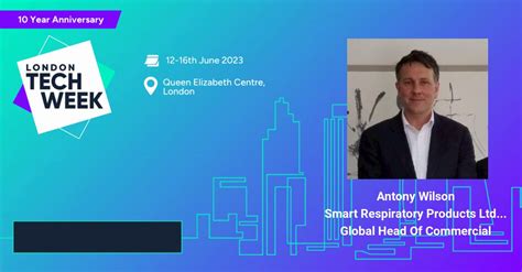 Antony Wilson On Linkedin Londontechweek Ltw Ltw2023