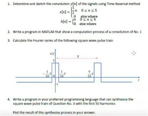 Solved 1 Determine And Sketch The Convolution Y[n] Of The
