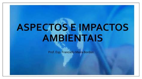 Impactos Ambientaispptx