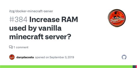 Increase Ram Used By Vanilla Minecraft Server Issue Itzg