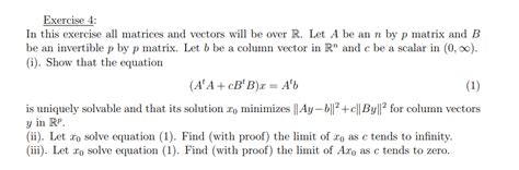 Solved Exercise In This Exercise All Matrices And Vectors Chegg