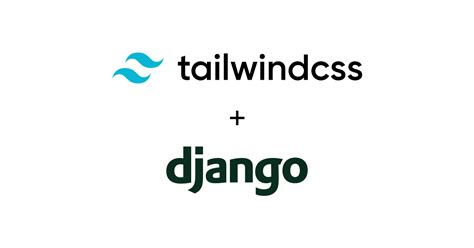 Seamless Integration Of Tailwind Css Using Cdn With Django A Step By Step Guide By Saud