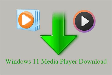 Windows 11 Media Player Download Install And Reinstall
