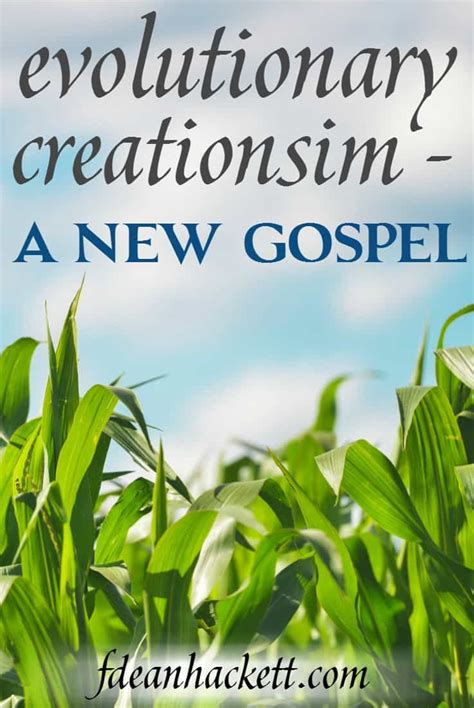Evolutionary Creationism A New Gospele Foundational