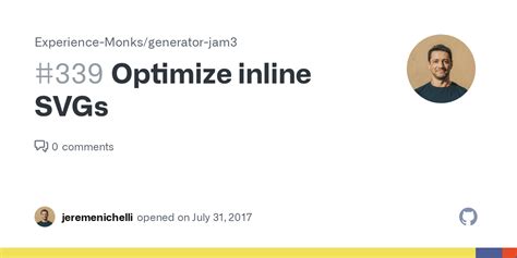 Optimize Inline Svgs · Issue 339 · Experience Monksgenerator Jam3 · Github