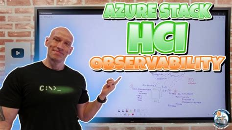Azure Stack Hci Observability John Savill