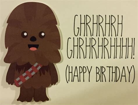 Happy Birthday From Chewbacca Birthday Card Ideas Star Wars Star