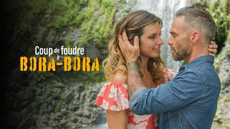 Coup De Foudre à Bora Bora Auvio
