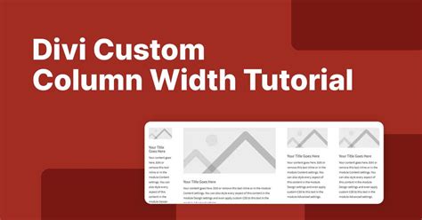 Divi Custom Column Width Tutorial