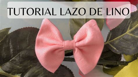 Como Hacer Lazos De Tela Paso A Paso Cómo Hacer Lazo De Cinta Paso A