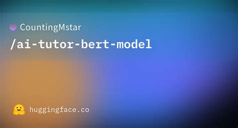 Countingmstarai Tutor Bert Model · Hugging Face