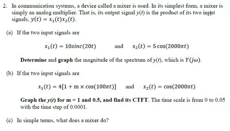 Solved Use Matlab For The Following Provide The Code