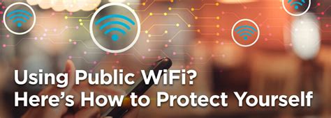 Ways To Protect Yourself From A Using Public Wifi Lammtech