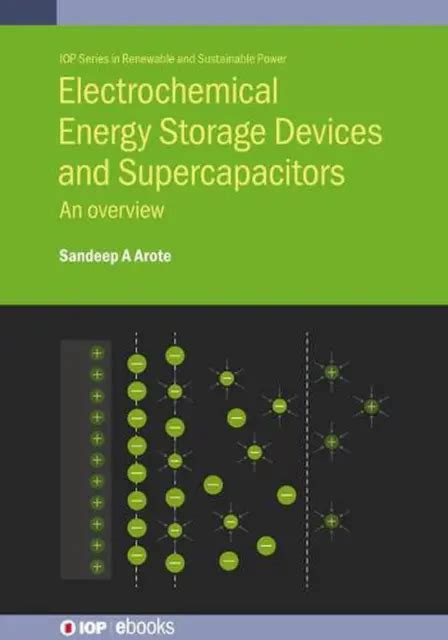Electrochemical Energy Storage Devices And Supercapacitors An Overview By Dr Sa Eur 217 29