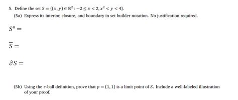 Solved 5 Define The Set S X Y R2 2x