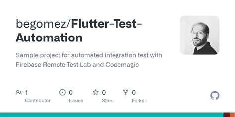 GitHub Begomez Flutter Test Automation Sample Project For Automated Integration Test With