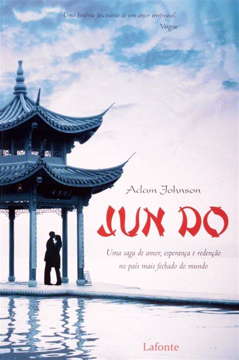 Pin By Isabelle Fontrin On Livros A Ler Adam Johnson Redencao Johnson