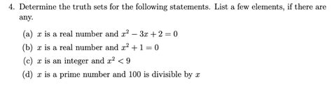 Solved 4 Determine The Truth Sets For The Following Chegg Com