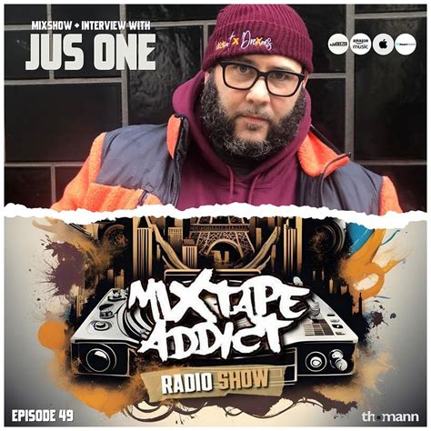 Dj King Flow Mixtape Addict 49 With Jus One Boom Bap Hip Hop