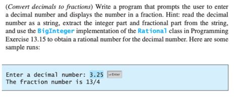Solved Convert Decimals To Fractions Write A Program That