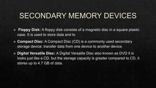 Secondary Memory PPT